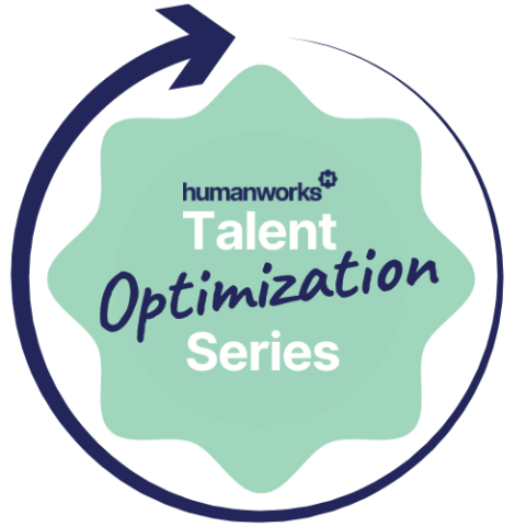 Talent Optimization Series 2025 - humanworks8